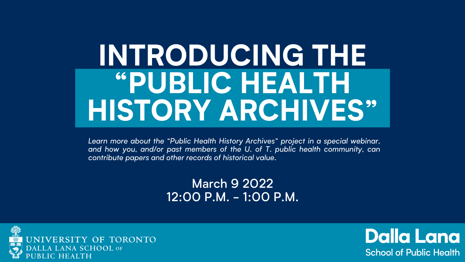 Webinar Introducing The Public Health History Archives Dalla Lana webinar-introducing-the-public-health-history-archives-dalla-lana
